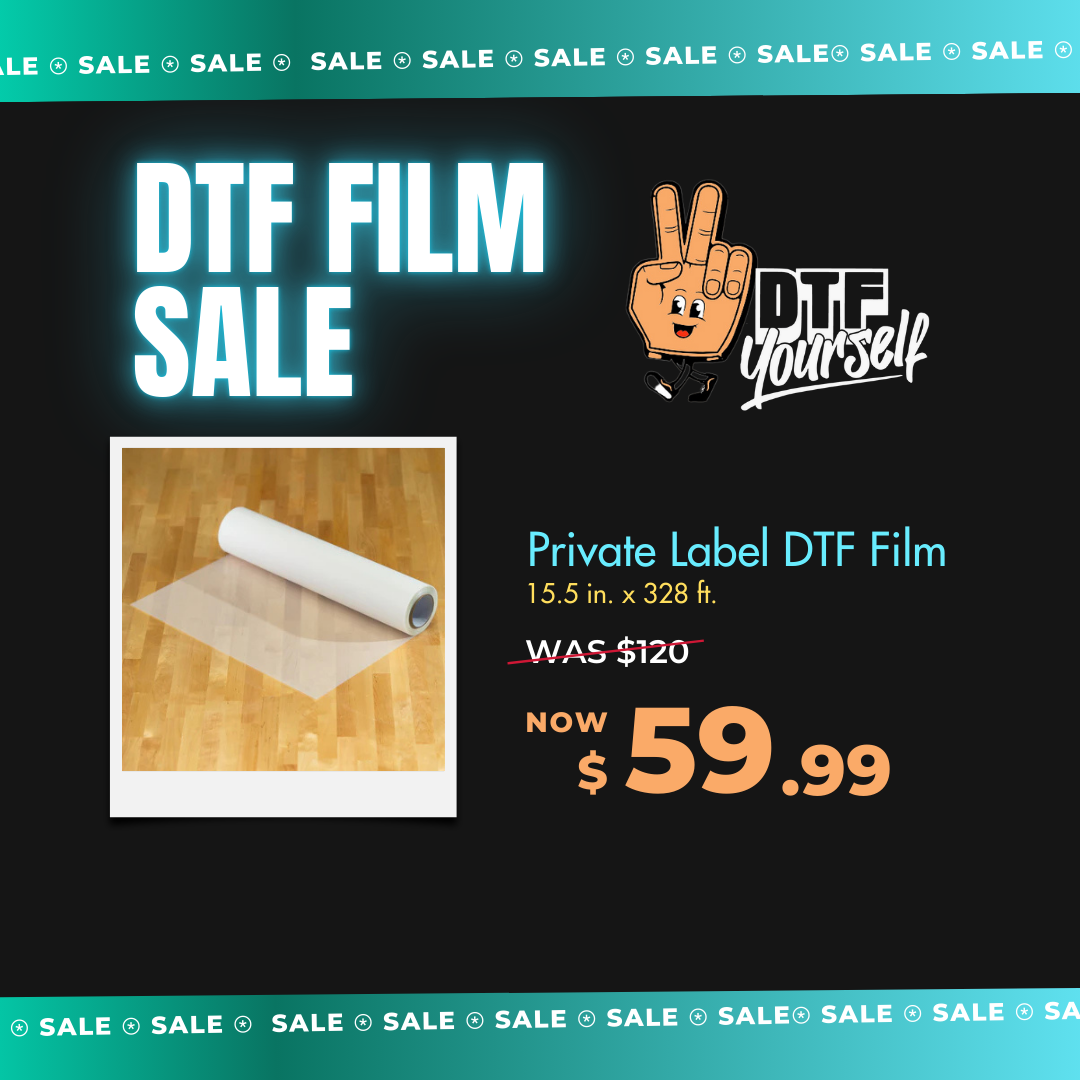 Private Label DTF Film - 15.5 in. x 328 ft. – DTF Yourself